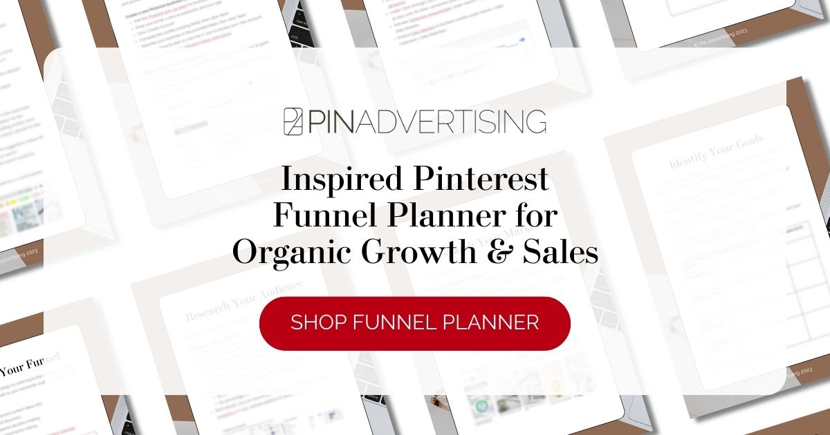 Inspired Pinterest Funnel Planner for Organic Growth and Sales
